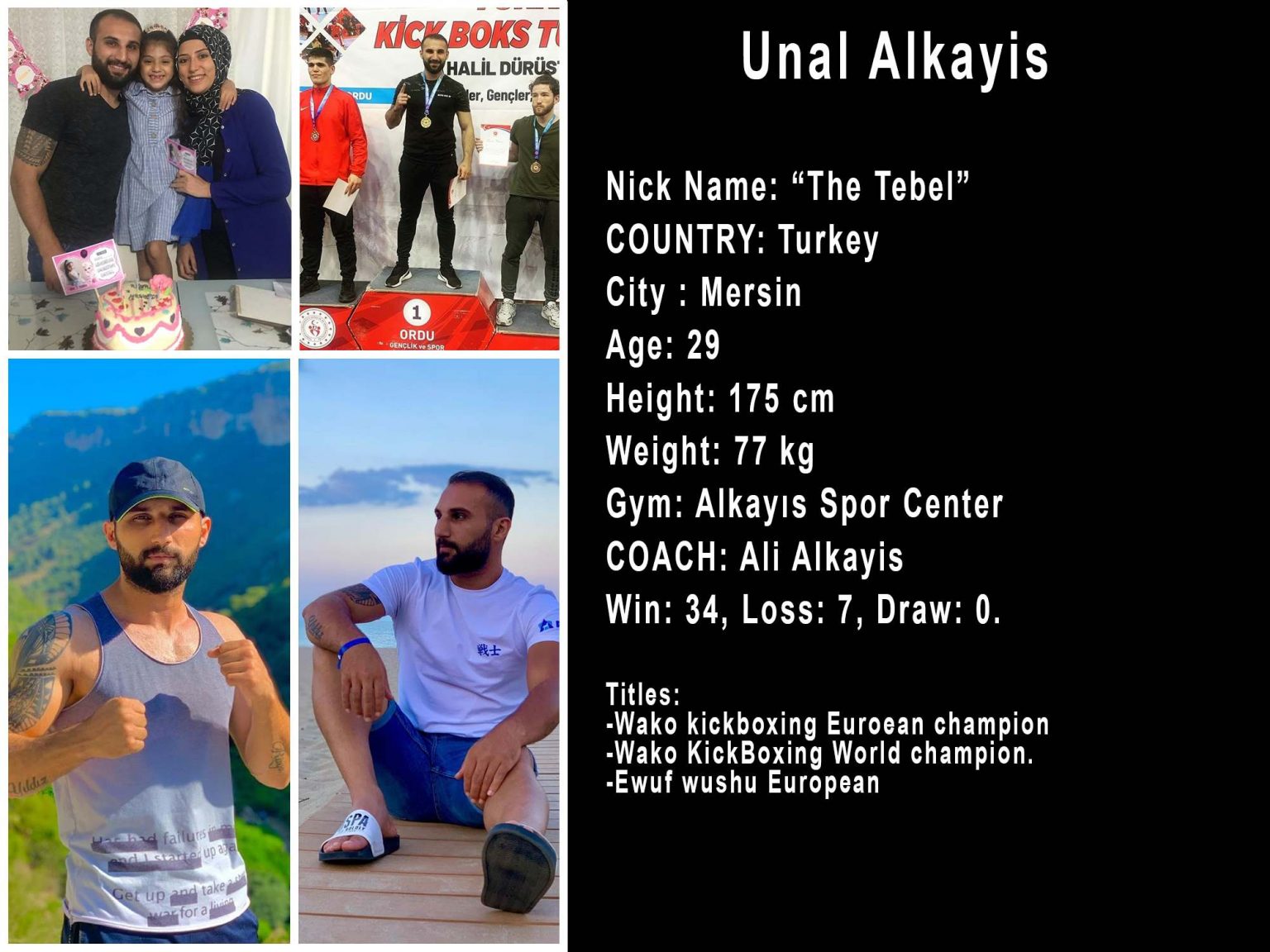 Unal Alkayis is a Turkish fighter, brother of the famous fighter and ...